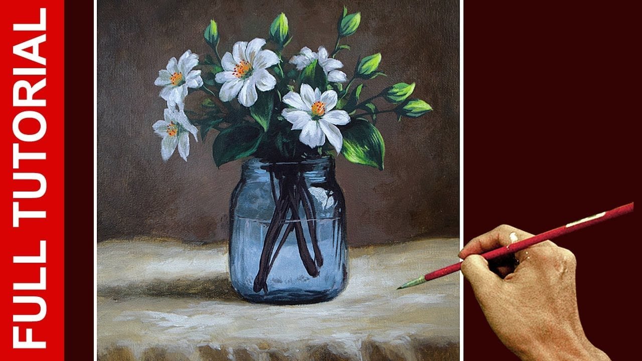 Tutorial: How to Paint Still-life with Flowers in Glass Jar in Acrylics ...